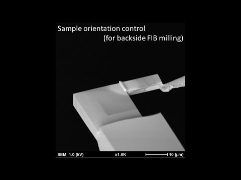 [Electronics] Sample orientation control for backside FIB milling