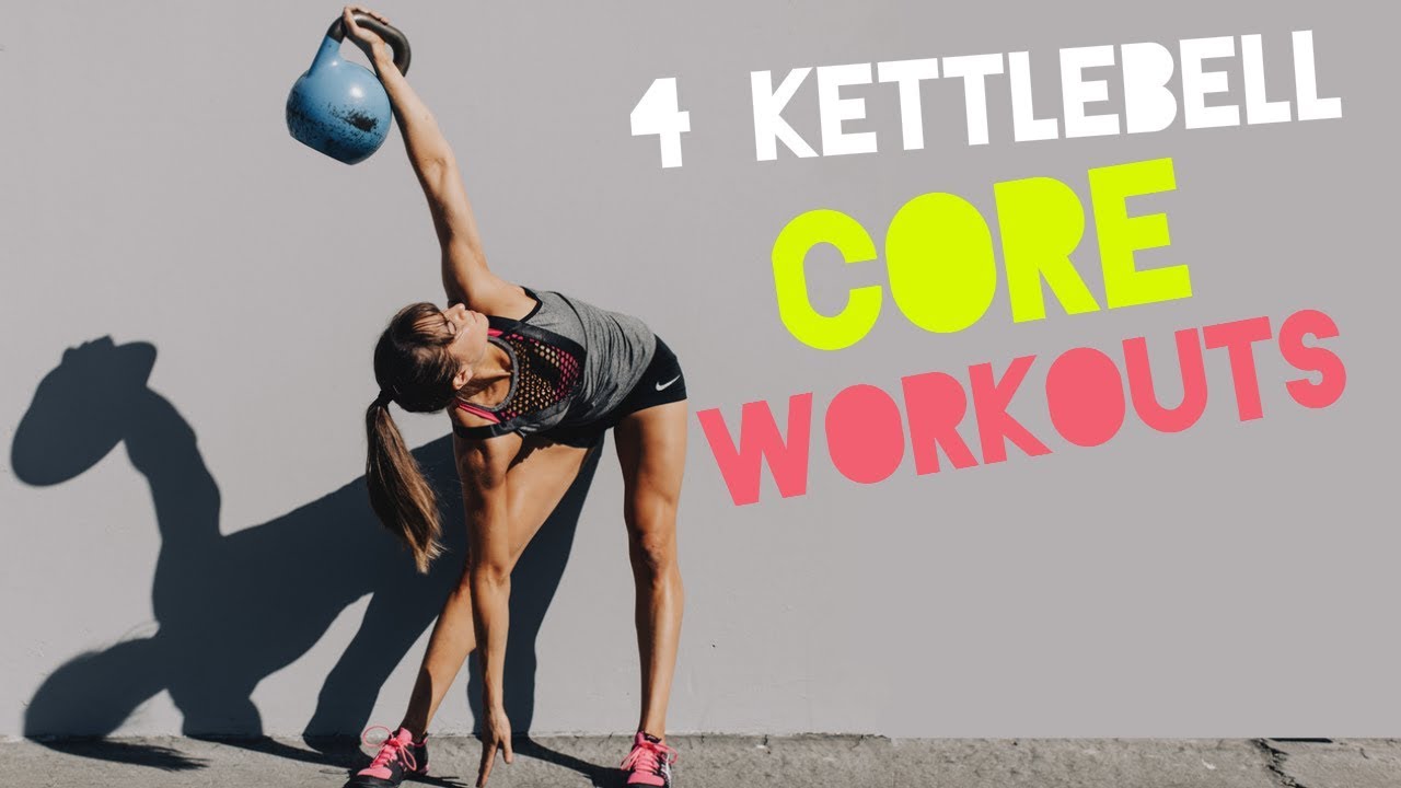 4 Kettlebell Core Workouts