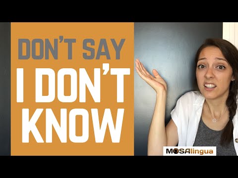 Stop Saying I DON'T KNOW in English - Express to Impress
