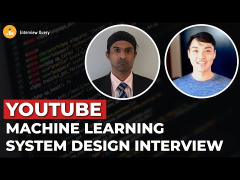 Machine Learning System Design Interview: YouTube Recommendations