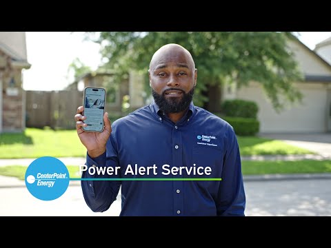 Remain informed during storms with CenterPoint Energy's Power Alert Service® and Outage Tracker