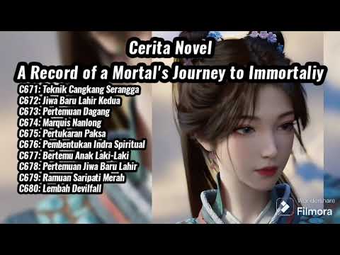 A Record of a Mortal's Journey to Immortality_- Novel -_Bab :671 -680