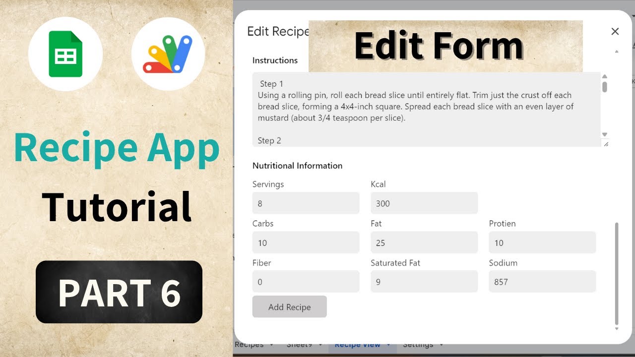 Building a Google Sheets Edit Form with HTML and App Scripts: Recipe App Tutorial pt 6