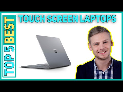 5 Best Touch Screen Laptops 2023