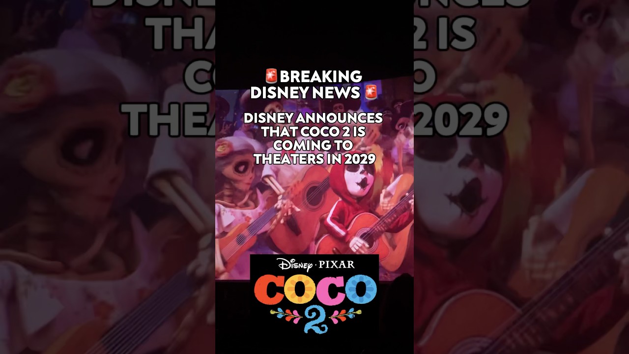BREAKING DISNEY NEWS - COCO 2 🚨 #disney #coco
