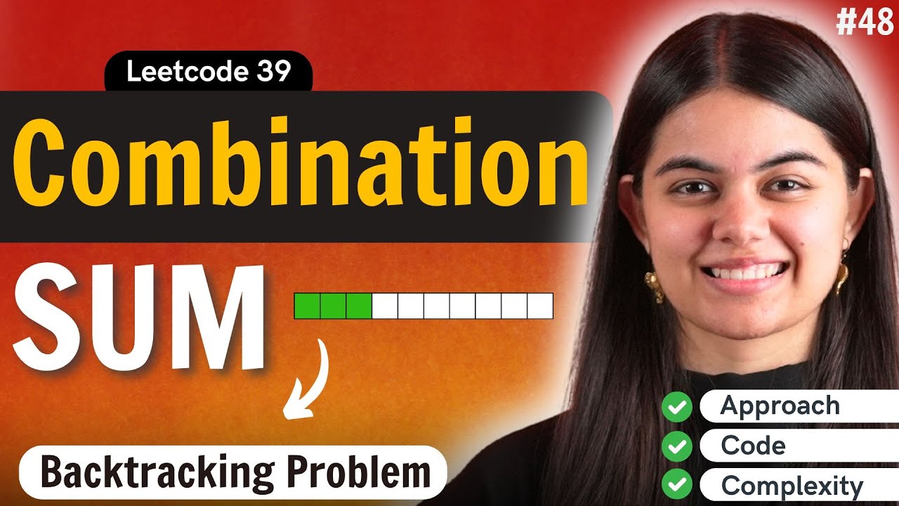 Understanding The Combination Sum Problem A Deep Dive Into Recursion And Backtracking Galaxyai