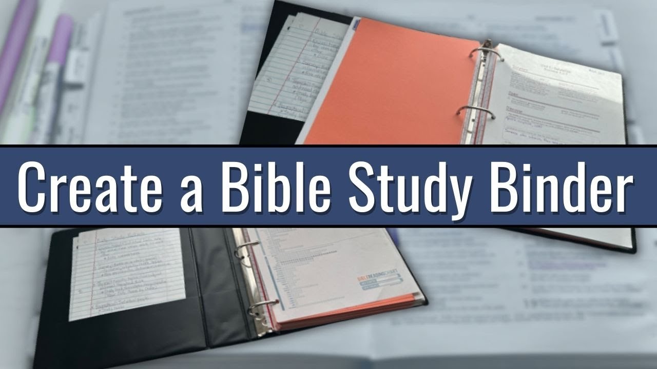How to Easily Create a Bible Study Binder | Amanda Brown