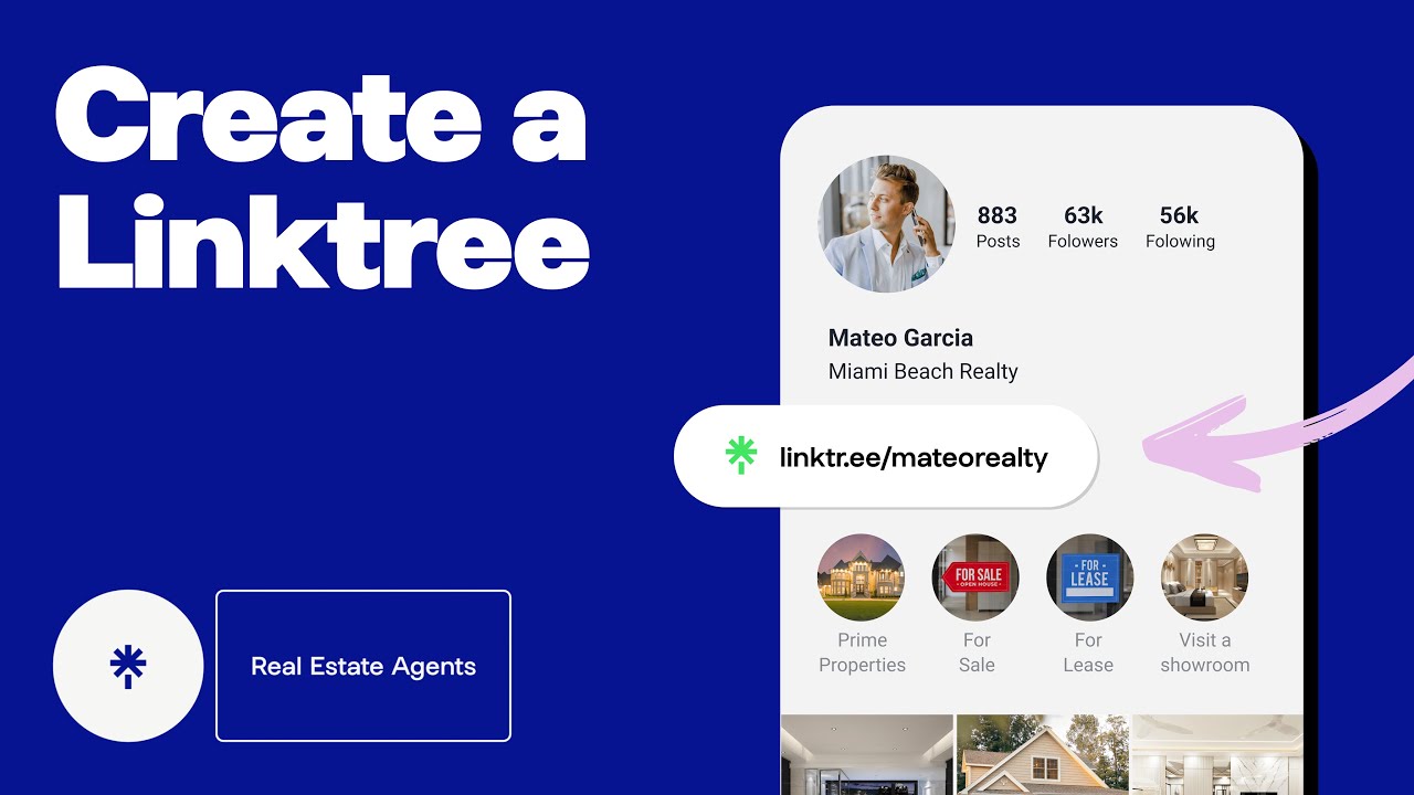 How to Make a Linktree for Real Estate Agents: Step-by-Step Guide