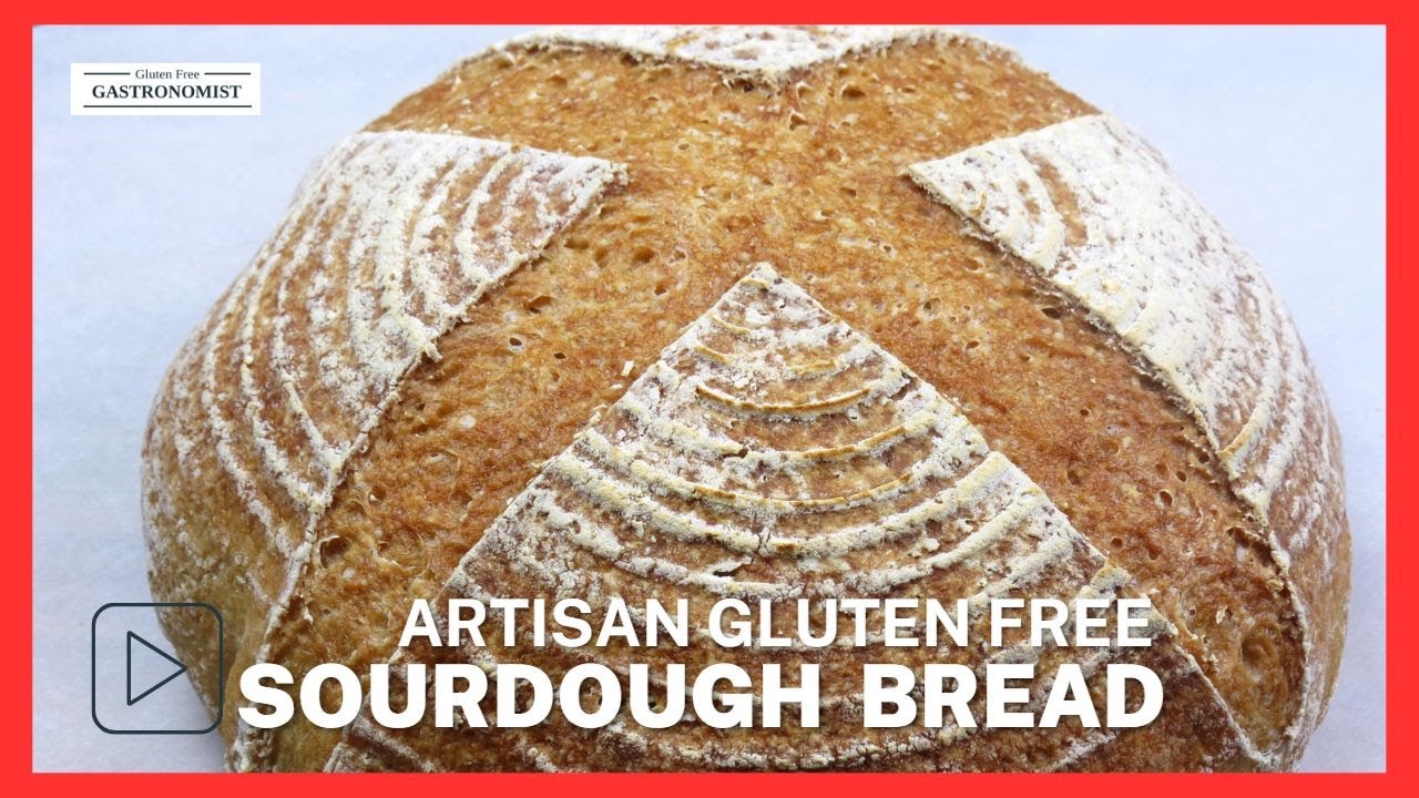 Gluten-Free ARTISAN SOURDOUGH Bread (Dairy Free, Gum Free)