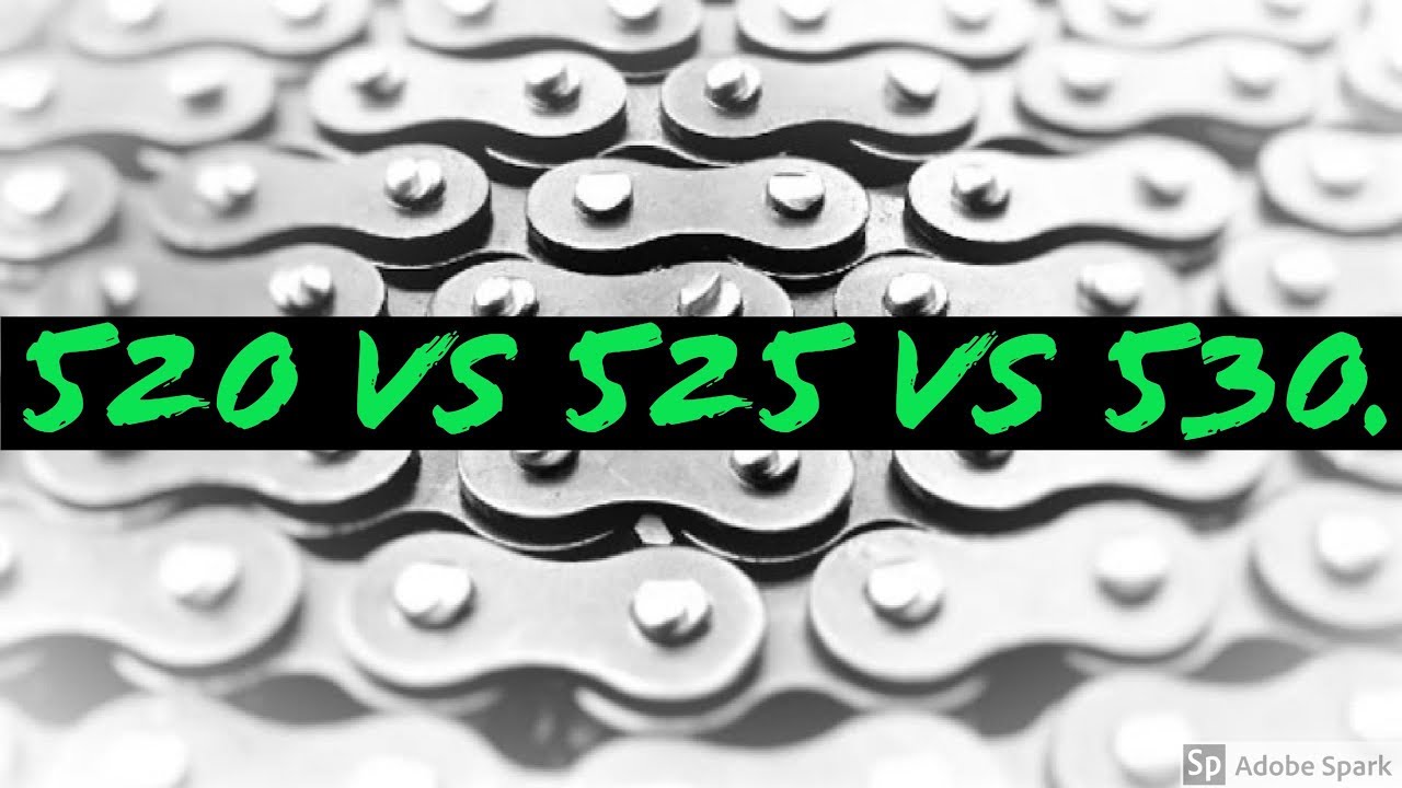 520 Chain Conversion Worthy Upgrade? 520 vs 525 vs 530, Explained.