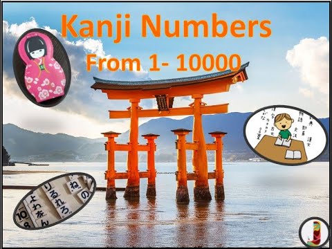 JLPT N5 Kanji Lesson 4 || Kanji Numbers From 1- 10000 || Remembering the Kanji in a fun way