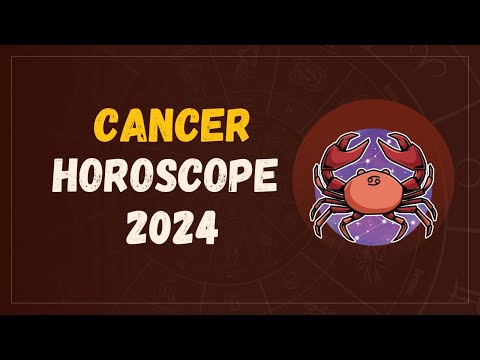 Cancer Horoscope 2024