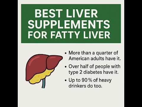 Best Liver Supplements for Fatty Liver