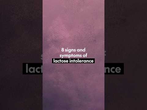 8 signs and symptoms of lactose intolerance