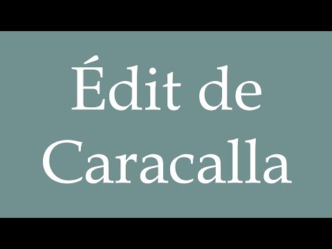 How to Pronounce ''Édit de Caracalla'' (Edict of Caracalla) Correctly in French