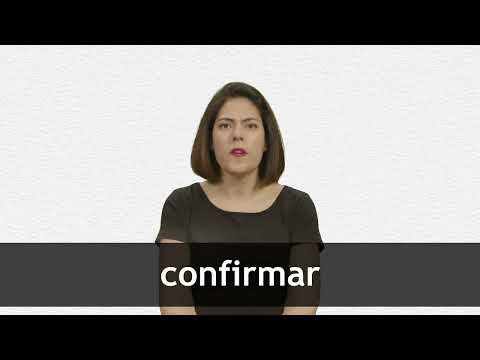 English Translation of “CONFIRMAR” | Collins Spanish-English Dictionary
