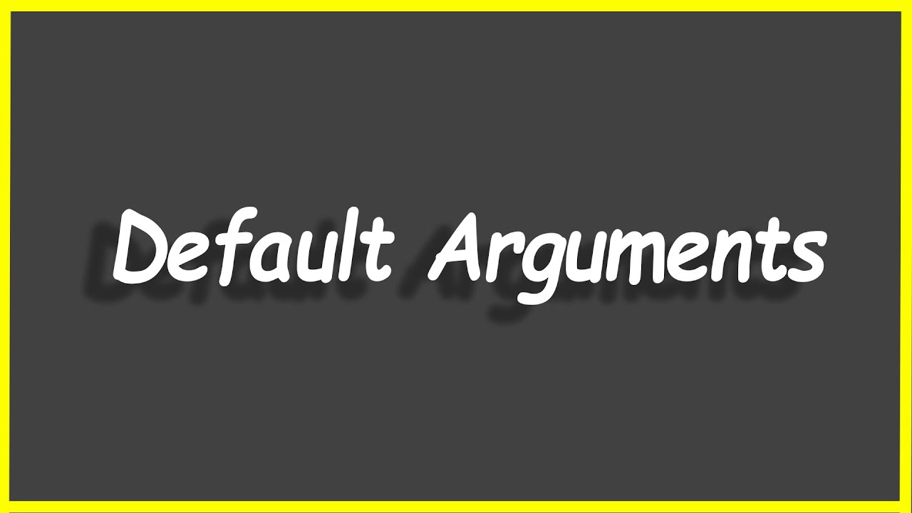 Python Programs #94: Default Arguments