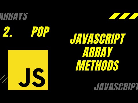 Javascript Array Methods - Pop()