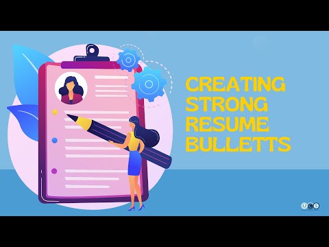 Creating Strong Resume Bullets