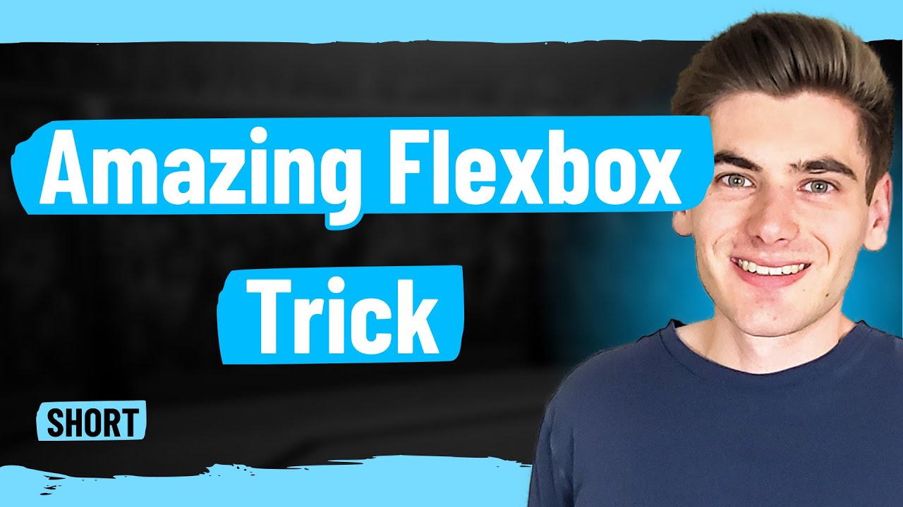 This Advanced Flexbox Trick Is Amazing!