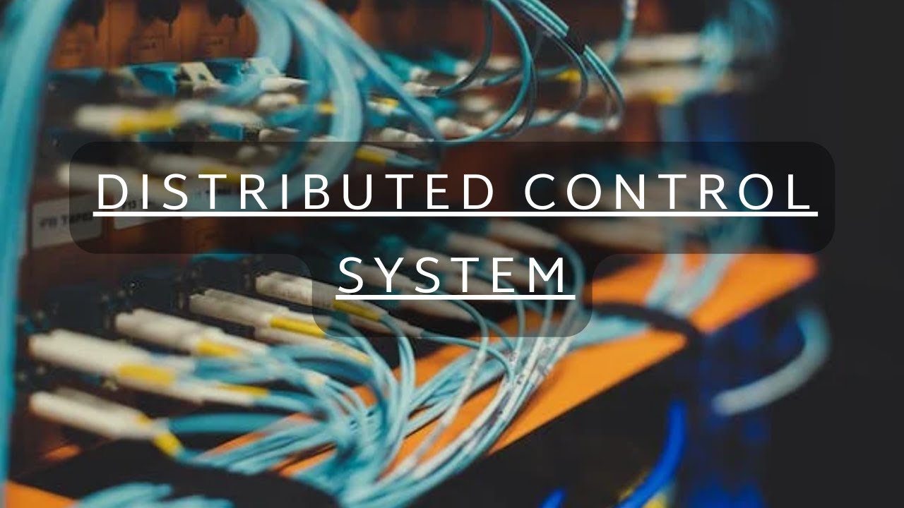 Demystifying Distributed Control Systems (DCS): Streamlining Industrial Automation | PPT on DCS