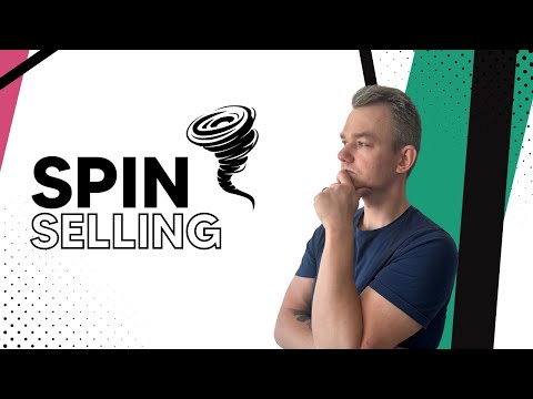 What is SPIN selling?
