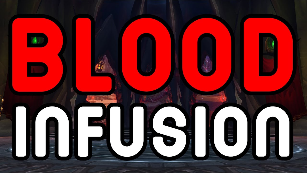 Again with blood infusion quest - Customer Support - World of Warcraft ...