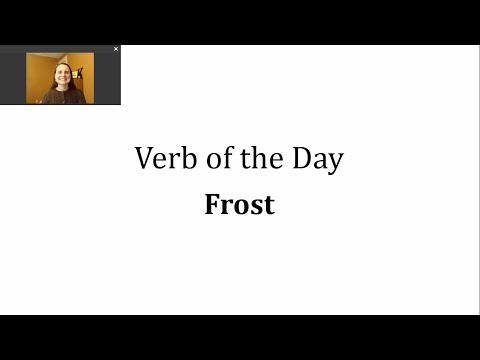 Verb of the Day - Frost