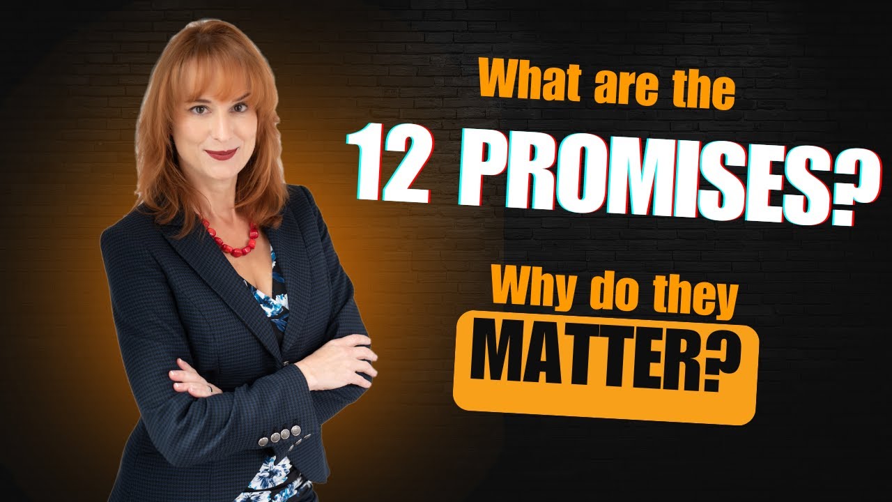 What are the 12 Promises of AA - and Why Do They Matter?