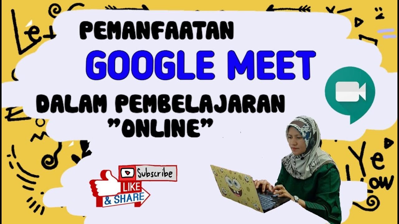 PEMBELAJARAN ONLINE DENGAN GOOGLE MEET