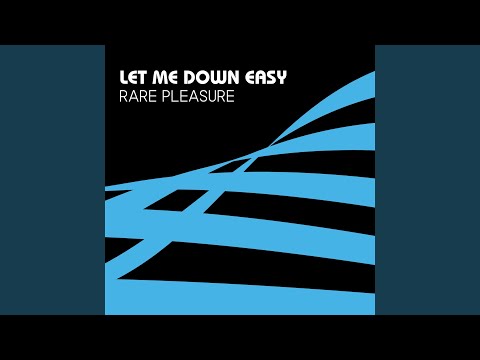 Let Me Down Easy (Long Version)