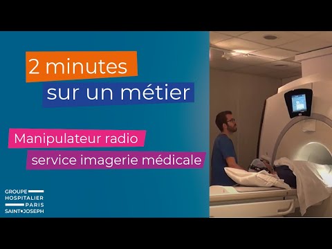Manipulateur radio - service imagerie médicale - Hôpital Saint-Joseph
