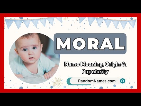 Moral - Baby Boy Name Meaning, Origin & Popularity - RandomNames.com
