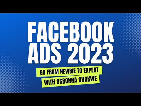 Introduction To Facebook Ads Course 2023