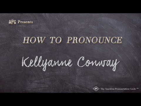 How to Pronounce Kellyanne Conway (Real Life Examples!)