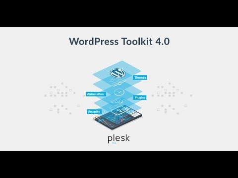 WP Toolkit 4.0 from Plesk - demo tutorial