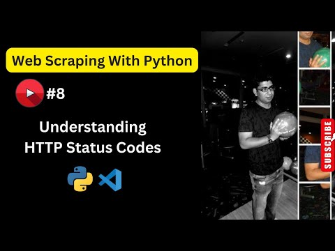 Understanding HTTP Status Codes | Web Scraping With Python (Part 8)