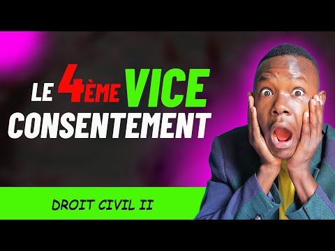 Pourquoi le 4ème vice du consentement change tout ?