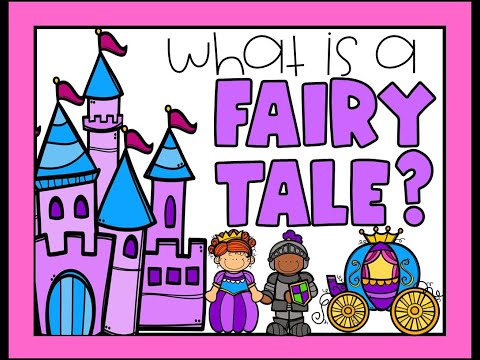 What is a Fairy Tale?