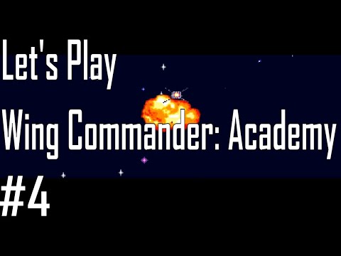 Wing Commander Academy - The Mighty Ferret - Let's Play 4/5
