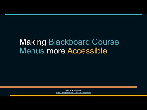 Making Blackboard Course Menus more Accessible