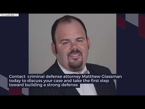 Fort Lauderdale DUI Lawyer | Fort Lauderdale, FL | Law Office of Matthew Glassman P.A.
