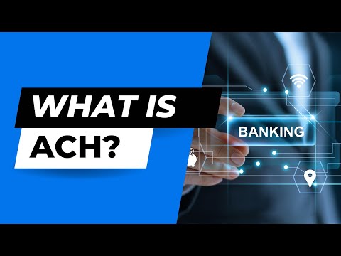 What Does ACH Mean?
