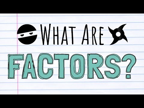 What Are Factors and How Do You Find Them?