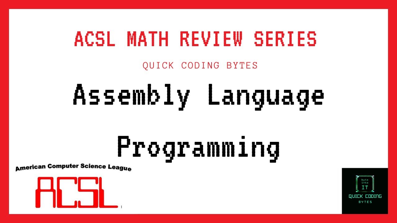 ACSL Math: Assembly Language Programming
