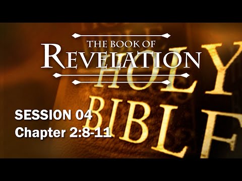The Book of Revelation - Session 4 of 24 - A Remastered Commentary by Chuck Missler