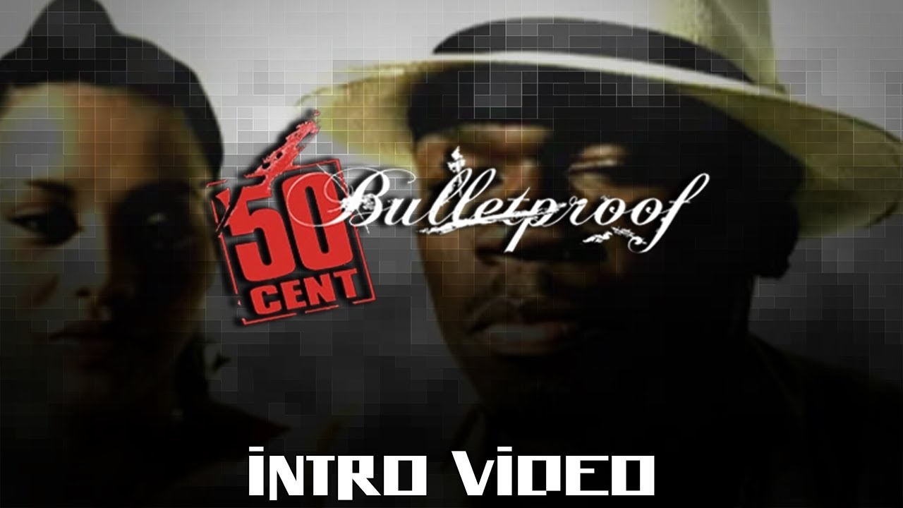 50 Cent: Bulletproof (2005) - Intro Video