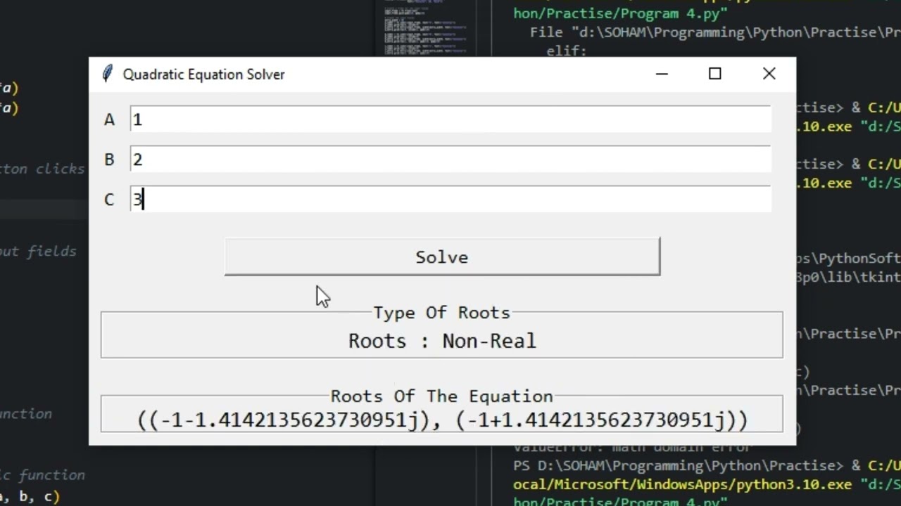 Quadratic Equation Solver In Python | Tkinter Module |