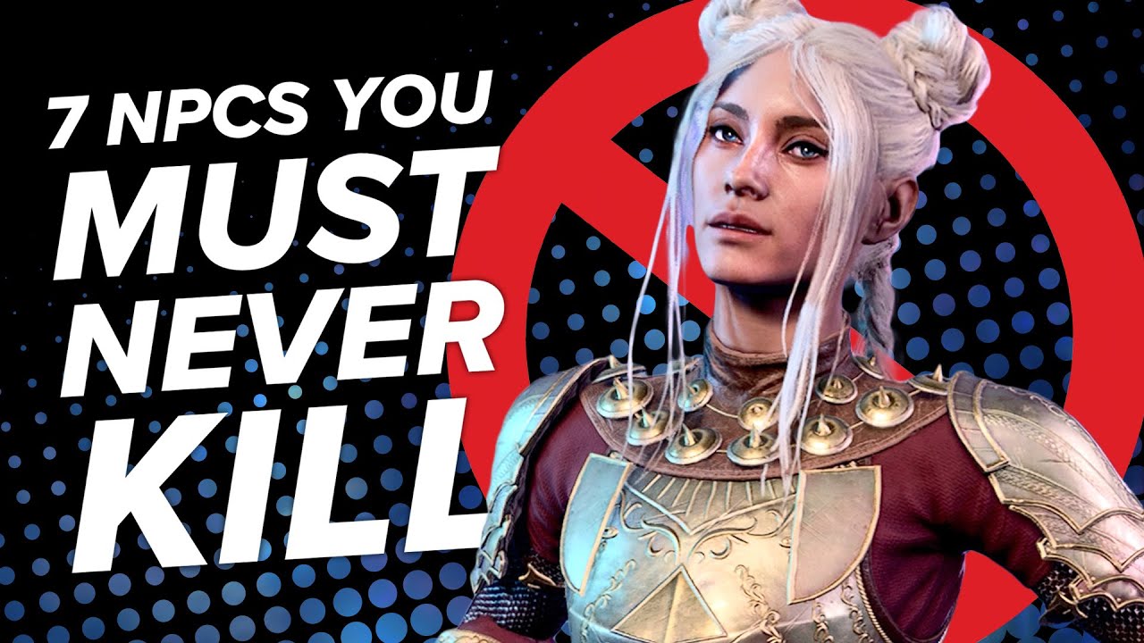 7 NPCs You Must NEVER Kill