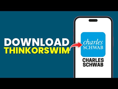 How To Download Thinkorswim On Charles Schwab (Full Guide)